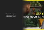 What was the staggering budget allocated for the production of GTA 6 ...