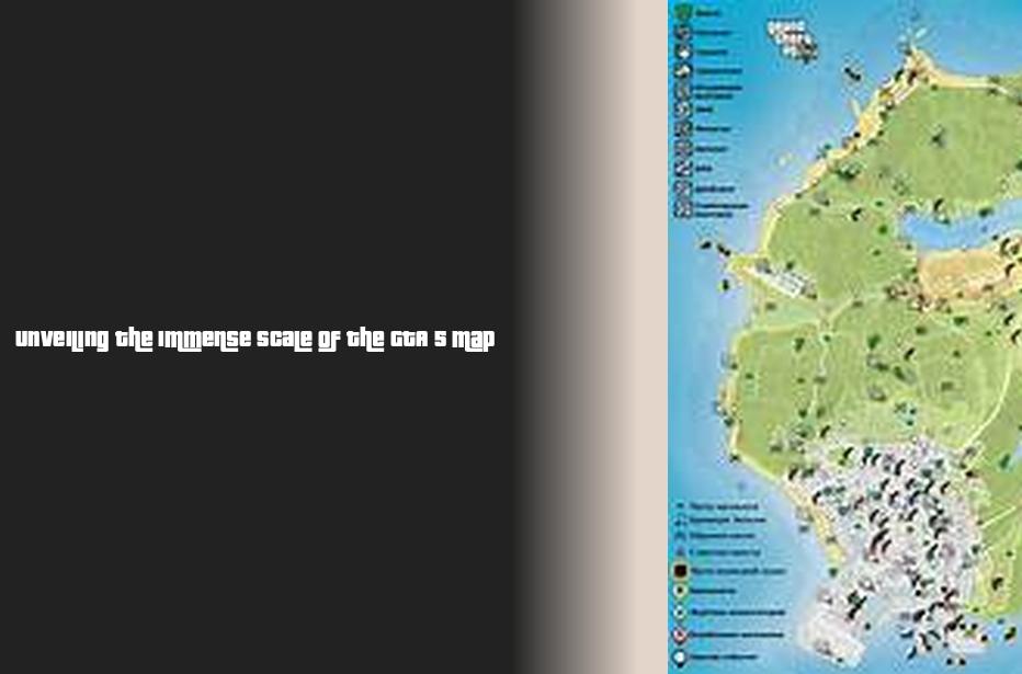 Unveiling the Immense Scale of the GTA 5 Map – Forge of Champions