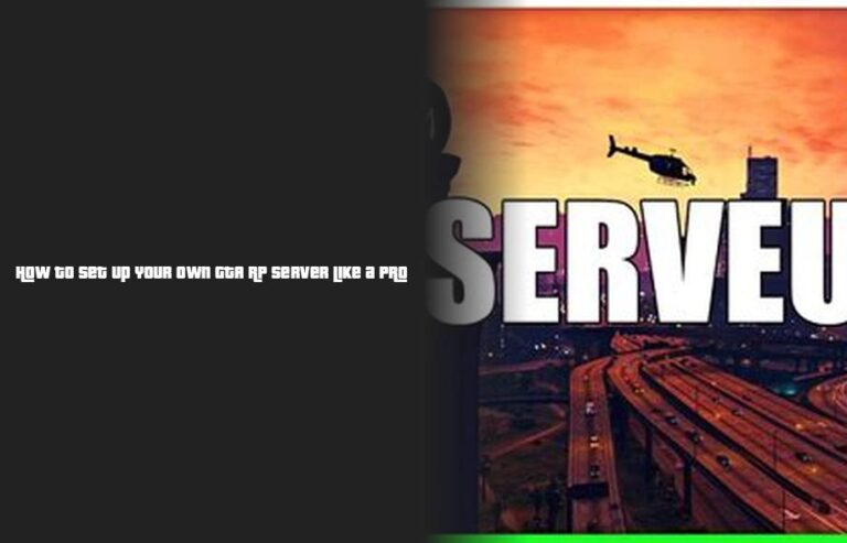 How to Set Up Your Own GTA RP Server Like a Pro – Forge of Champions