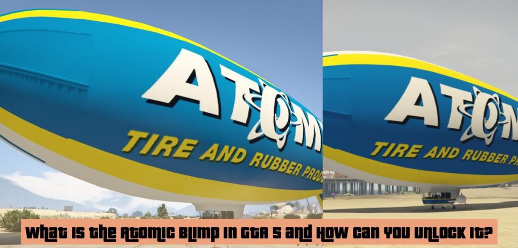 What is the Atomic Blimp in GTA 5 and How Can You Unlock It? – Forge of ...